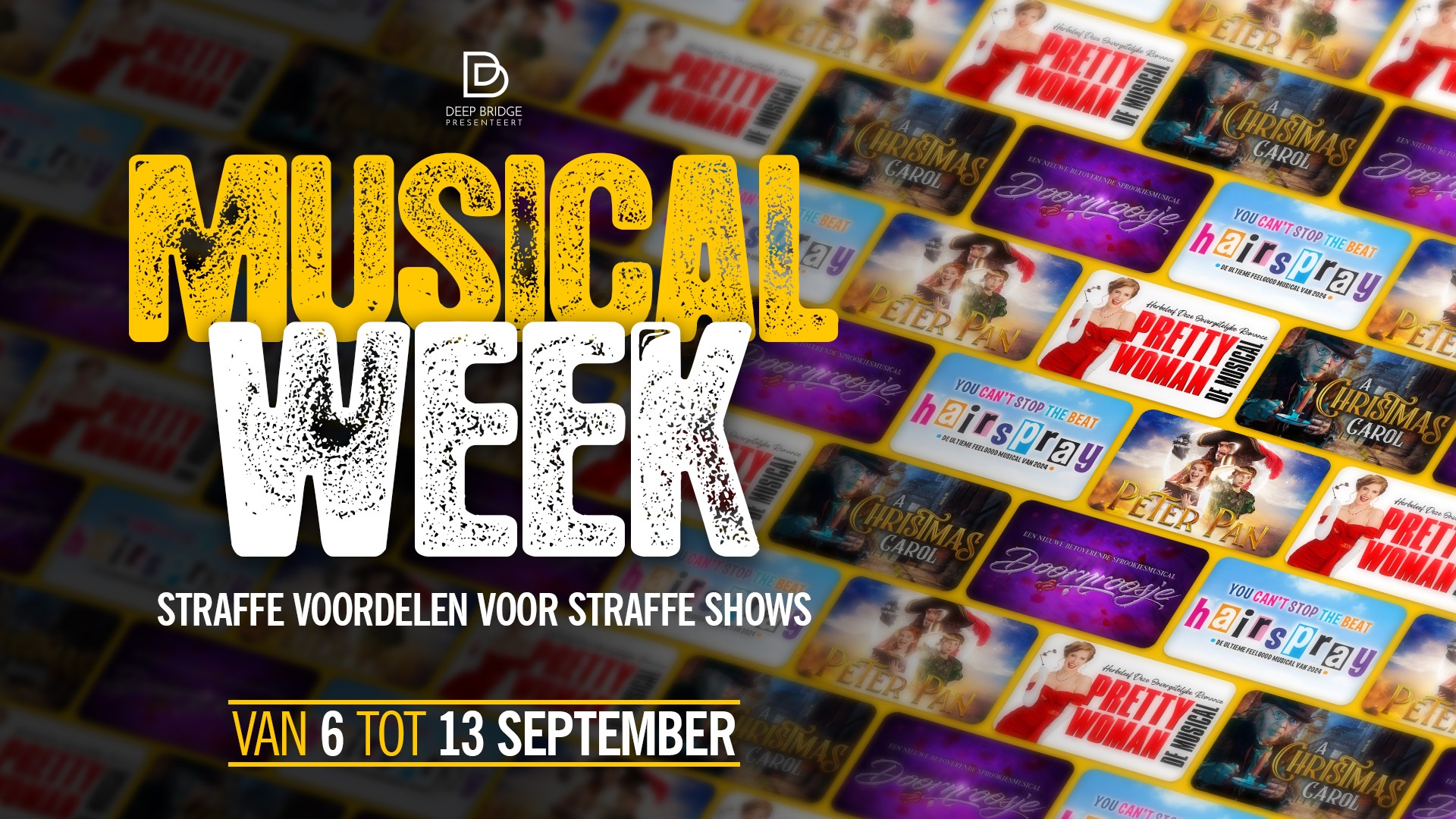 Straffe kortingen op straffe shows tijdens de Musical Week! - Deep Bridge